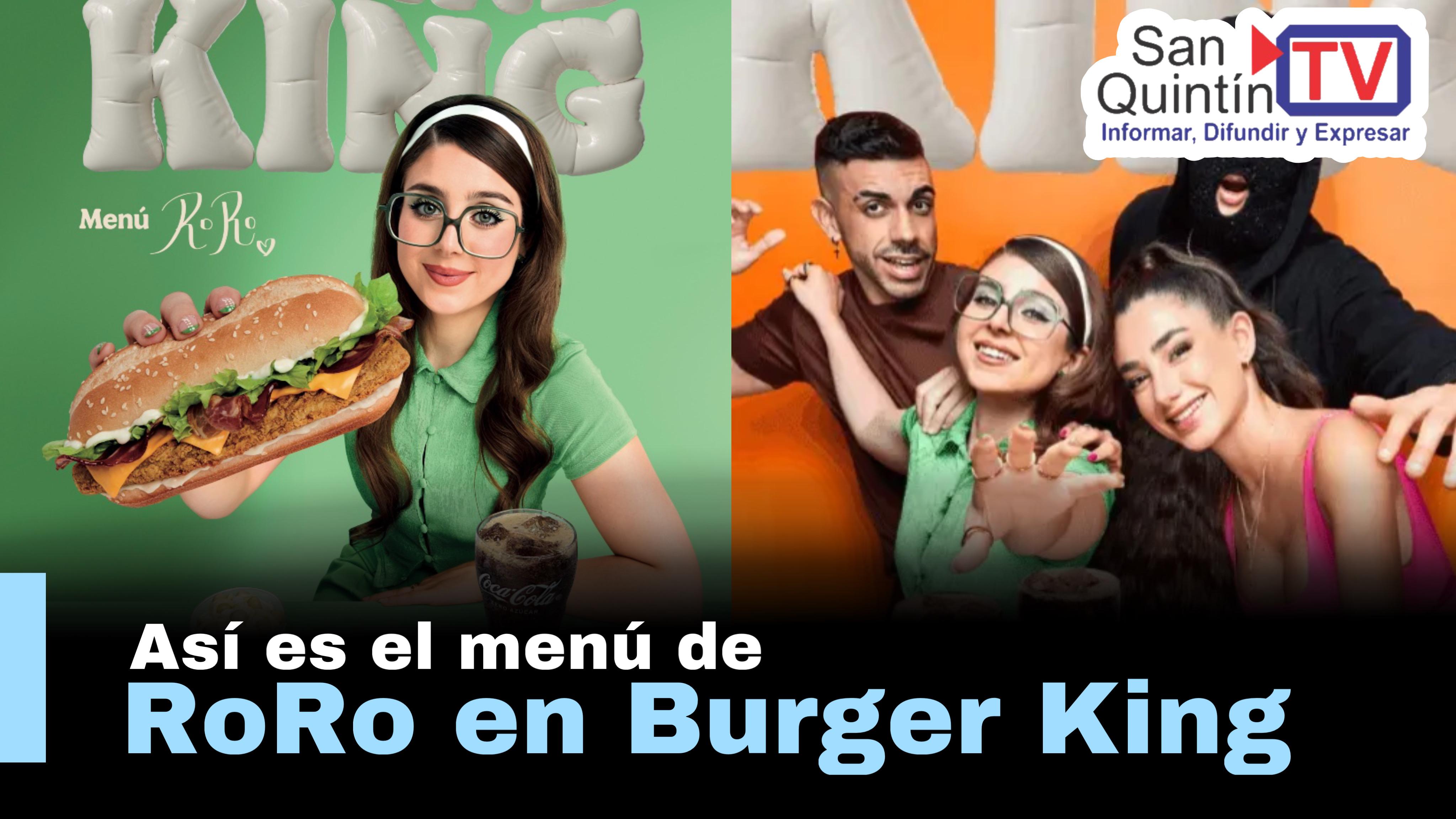 LO MÁS VIRAL: RoRo lanza su propio menú en Burger King – www ...